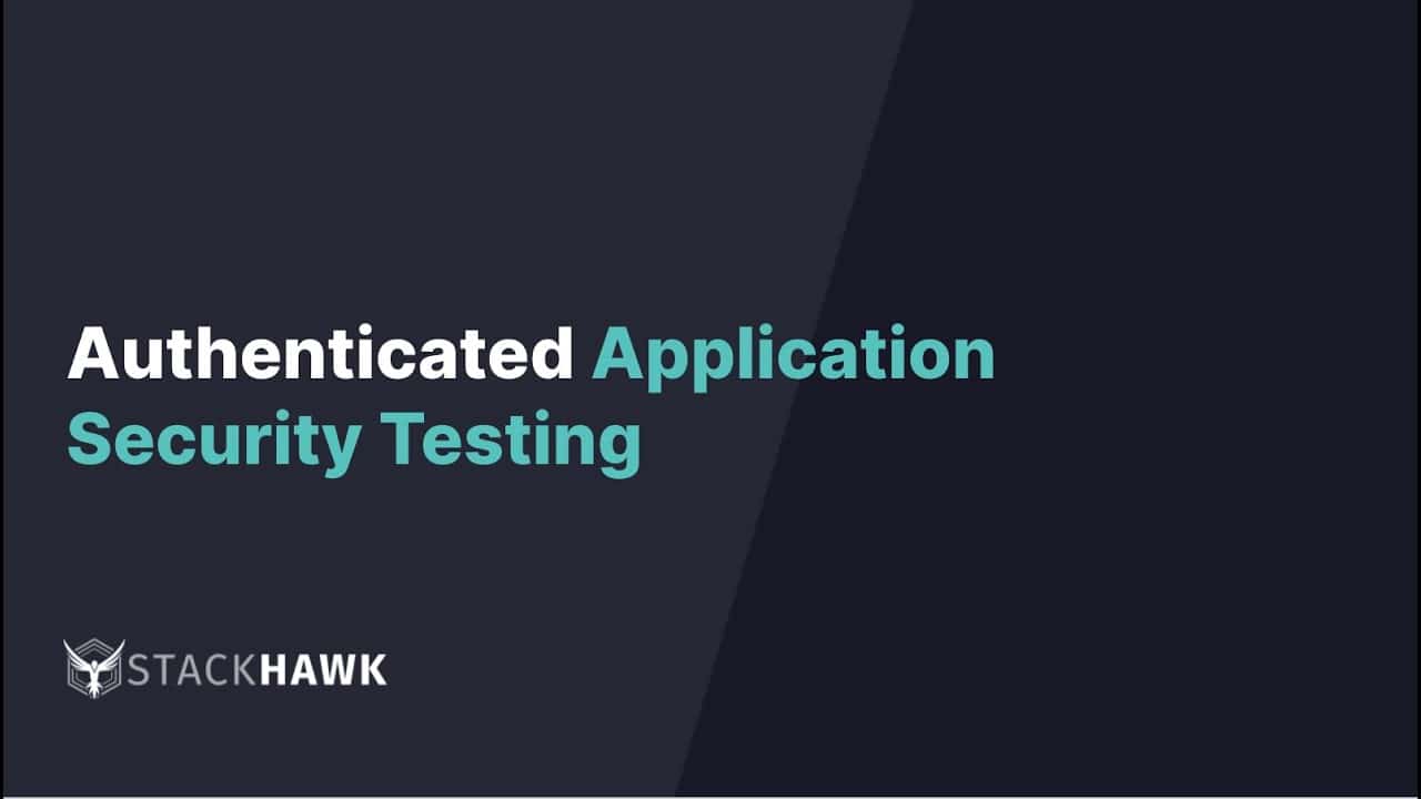 Authenticated Security Testing Workshop Webina