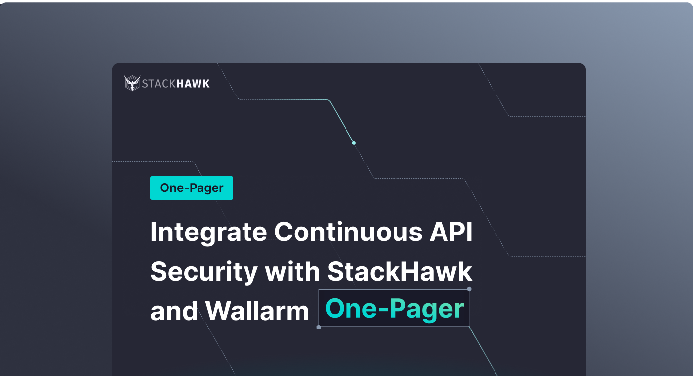 Integrate Continuous API Security with StackHawk & Wallarm